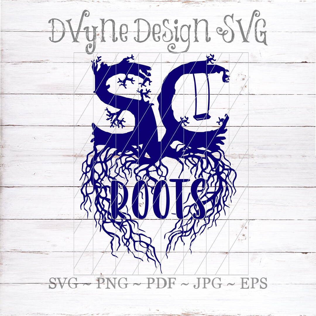 SC Roots SVG, South Carolina Svg, SC Native Svg, South Carolina Roots ...