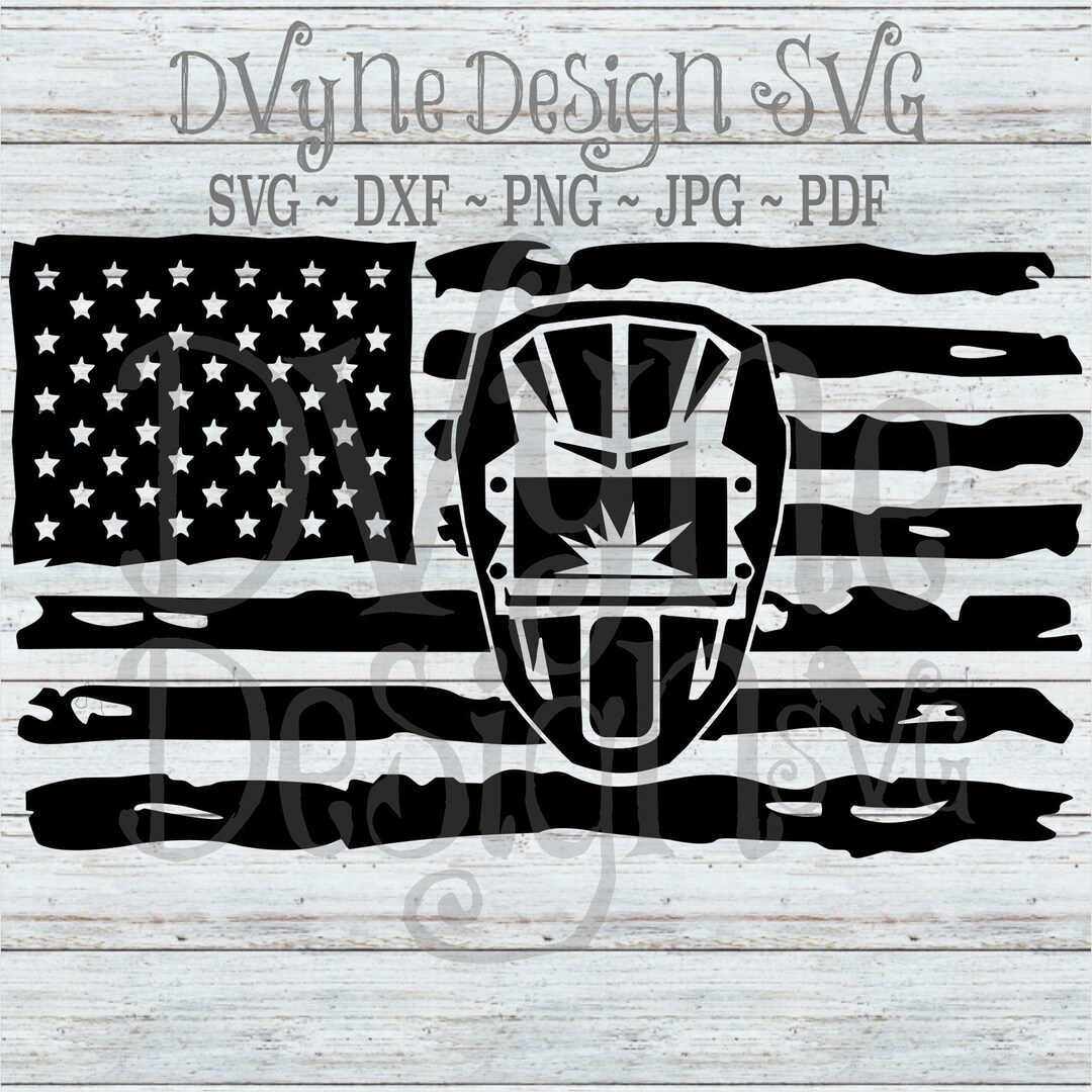 Welder Flag SVG, Welder Pipefitter Boilermaker or Ironworker SVG for ...