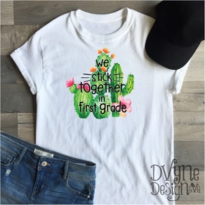 We Stick Together in First Grade PNG File for Sublimation Printing ...