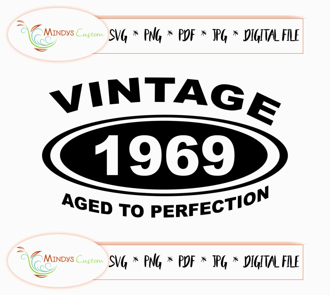 Vintage Aged to Perfection SVG Year SVG 1969 Svg Vintage | Etsy
