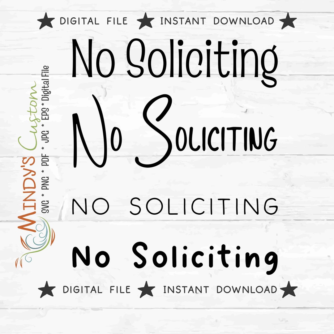 No Soliciting Font Vinyl File Instant Download No Solicitors Sign Do ...
