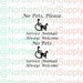 No Pets Sign - No Pets File - ADA File - Service Dogs Only - Service ...