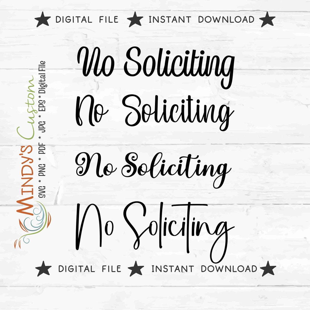 No Soliciting Font Vinyl File Instant Download No Solicitors Sign Do ...