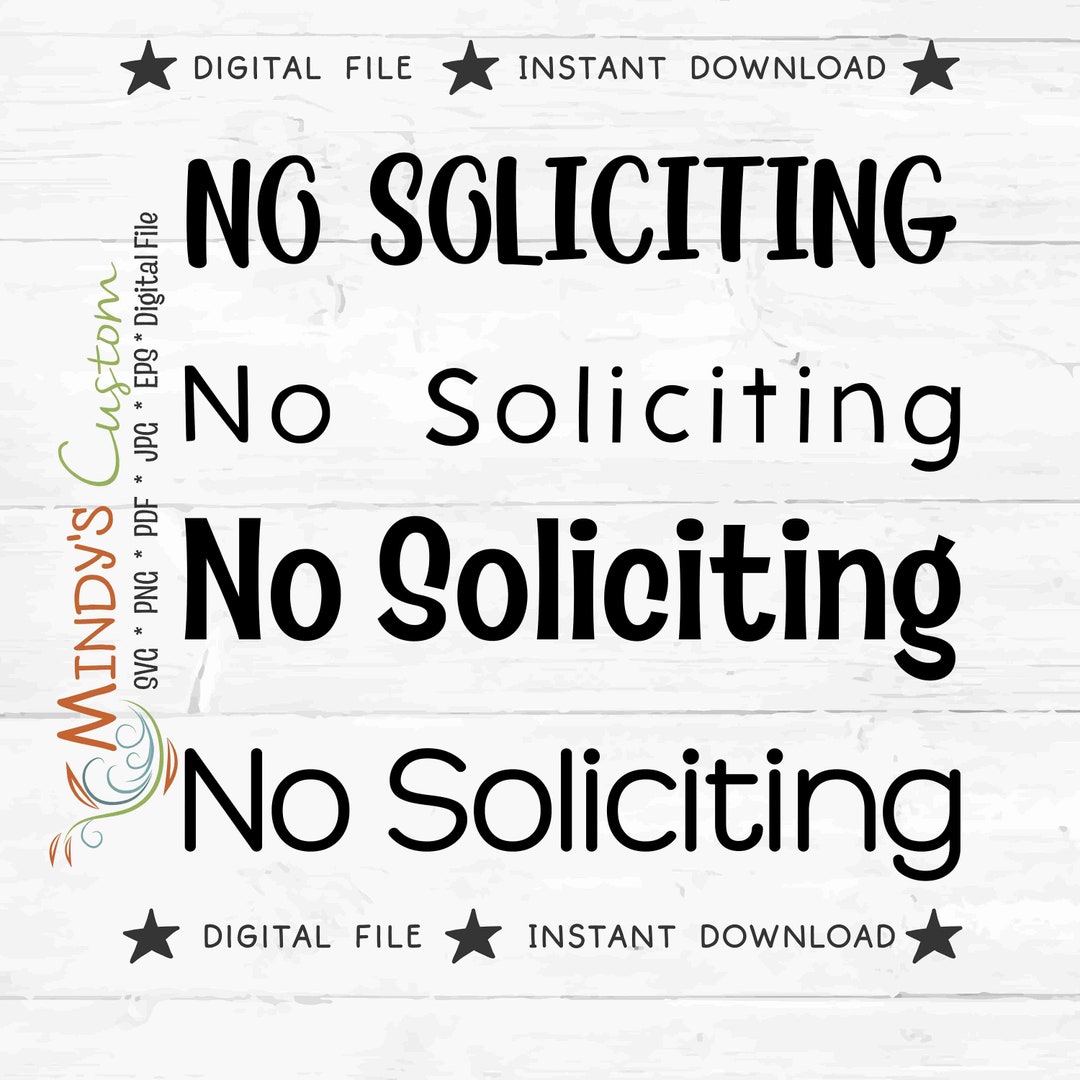 No Soliciting Font Vinyl File Instant Download No Solicitors Sign Do ...