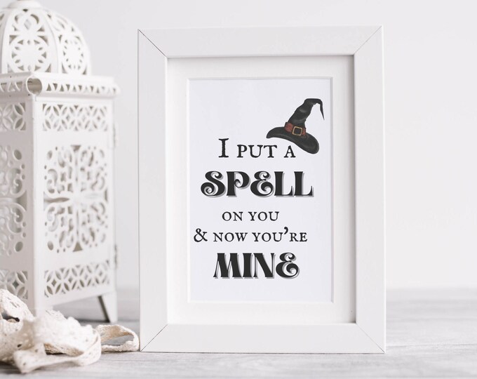 I Put a Spell on You and Now You're Mine Digital Download Halloween ...