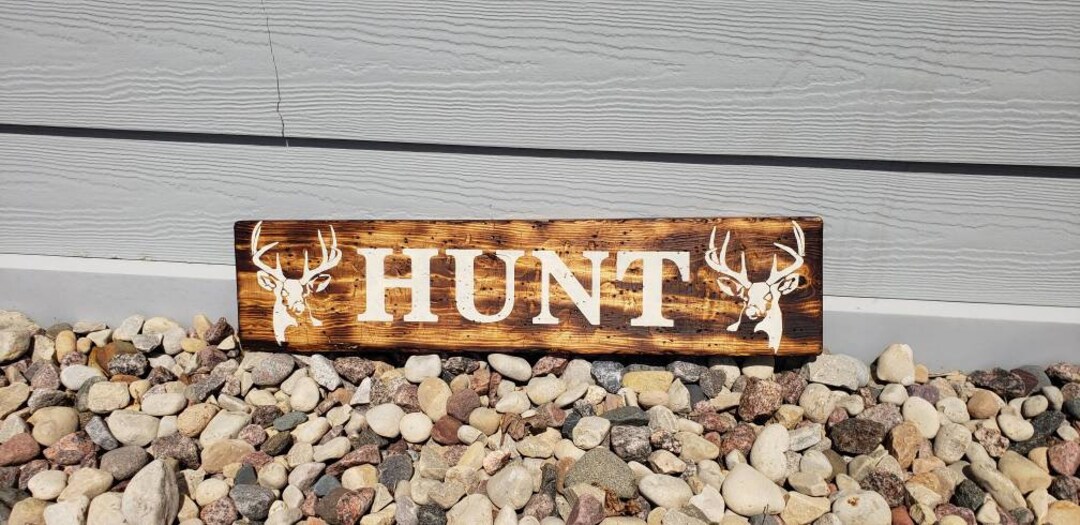 Hunt Distressed Wooden Sign - Etsy