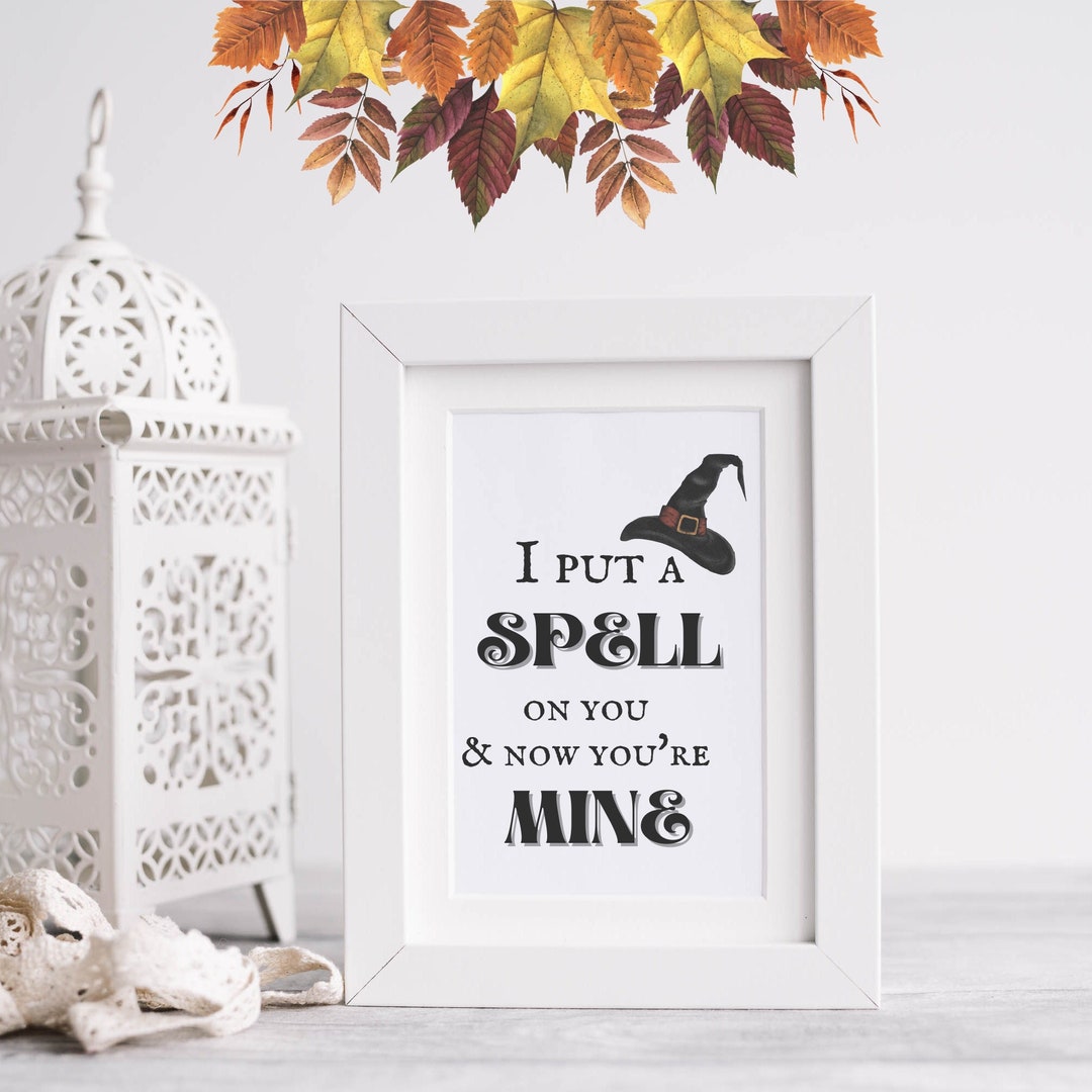I Put a Spell on You and Now You're Mine Digital Download Halloween ...