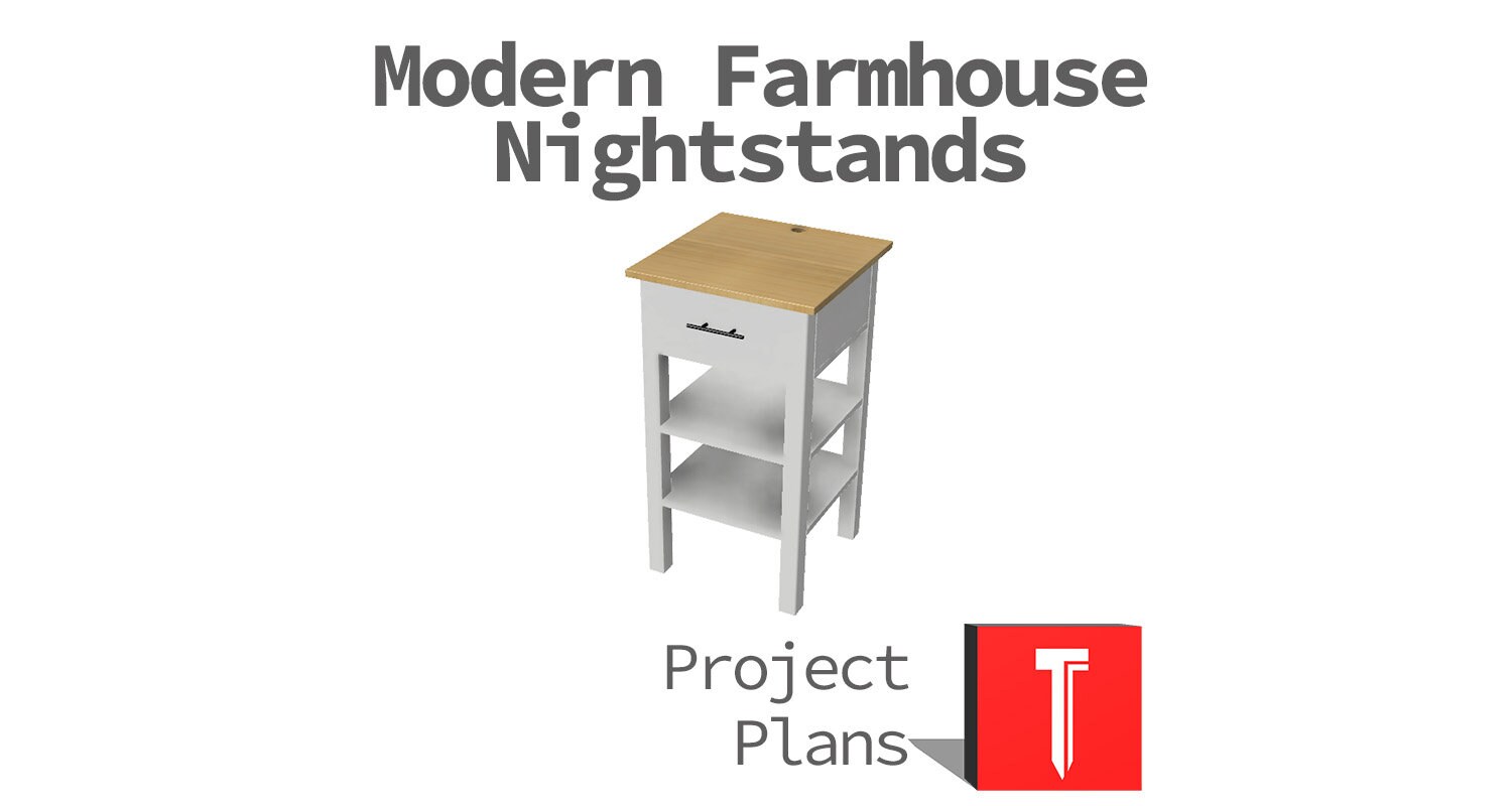 Modern Farmhouse Nightstand Project Plans, Step-by-step Downloadable ...