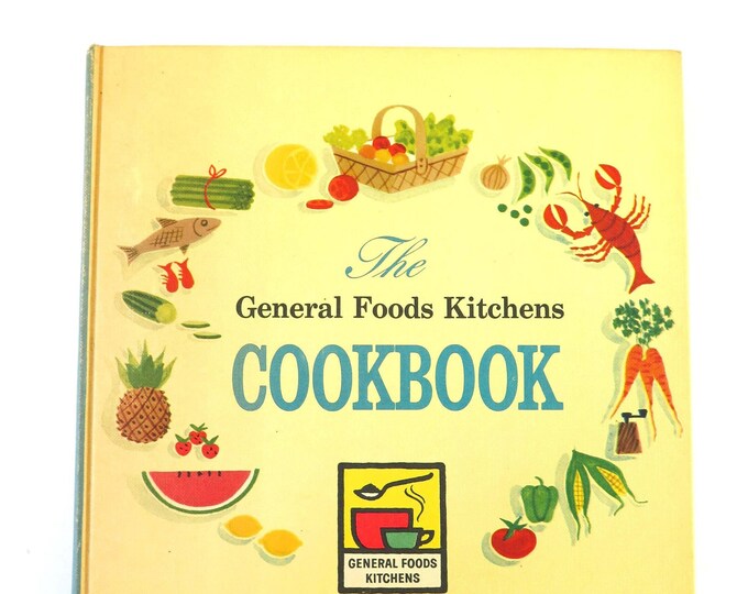 The General Foods Kitchens Cookbook, 1959, 1st/1st, Mary Ronin, Vintage ...
