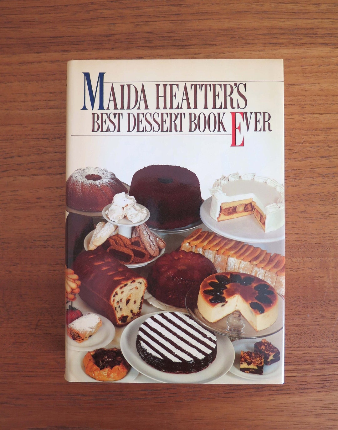 Maida Heatter's Best Dessert Book Ever, Maida Heatter, 1990, 2nd ...