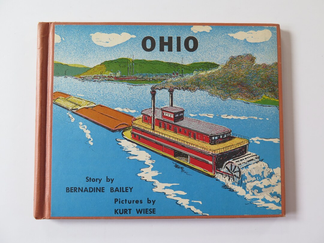 Picture Book of Ohio, Bernadine Bailey, Kurt Wiese, 1950, Vintage ...