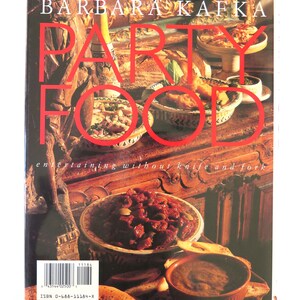 Party Food: Small & Savory, Barbara Kafka, 1992, 1st/1st, Vintage 1990s ...