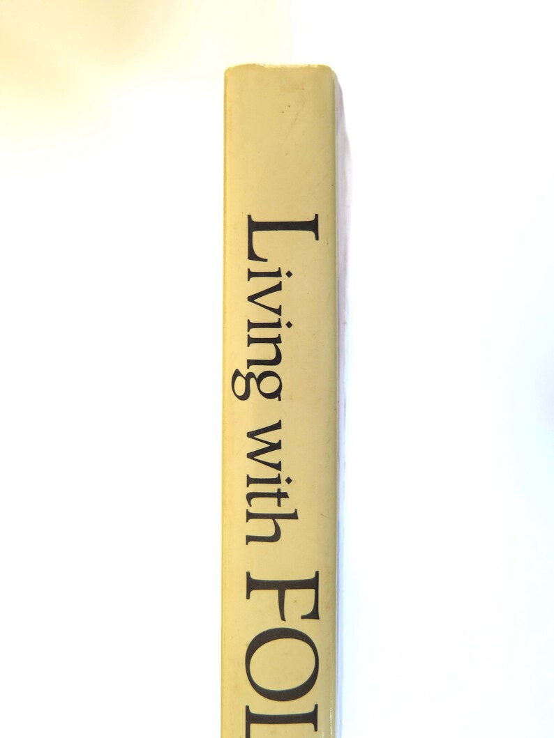 Living With Folk Art: Ethnic Styles From Around the World, 1991 ...