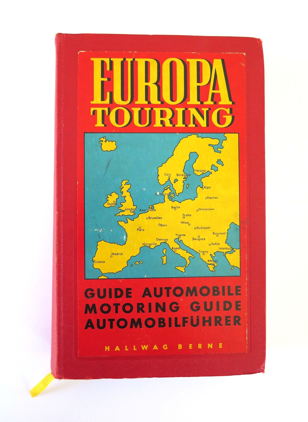 Europa Touring: Motoring Guide, 1956, Hallwag Berne, Vintage 1950s ...