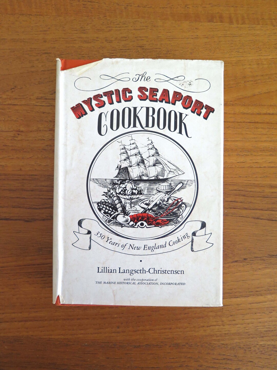 The Mystic Seaport Cookbook, Lillian Langseth-christensen, 1970 ...