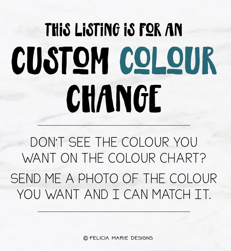 Custom Colour Change, Colour Print, Colour Match, Personalized Decor ...