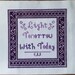 Light Tomorrow With Today Cross Stitch Chart, X Stitch, Cross Stitch ...
