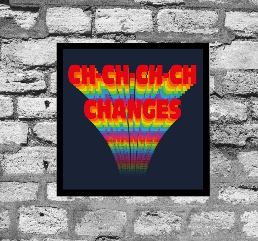 Ch-ch-ch-ch-Changes David Bowie Song Lyrics Poster - Etsy France