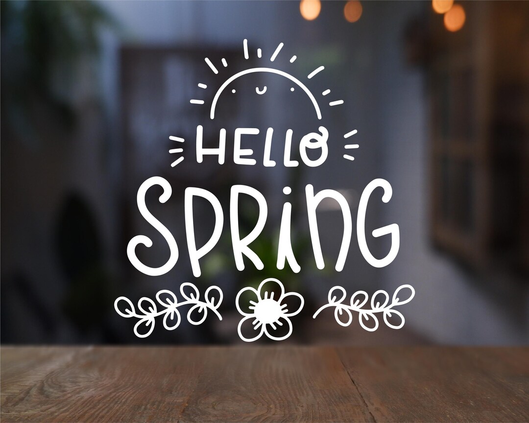 Hello Spring Shop Window Decal, Shop Front Window Vinyl Decal, Retail ...
