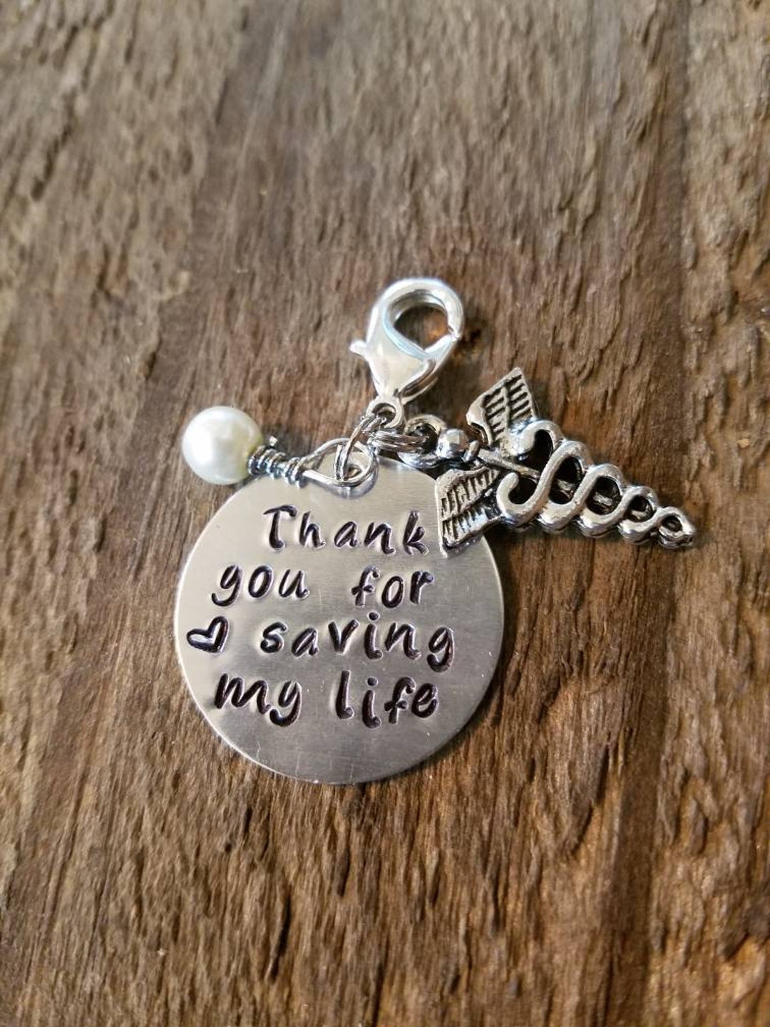 Hand Stamped "thank You for Saving My Life" Charm: Nurse, Doctor ...