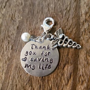Hand Stamped "thank You for Saving My Life" Charm: Nurse, Doctor ...