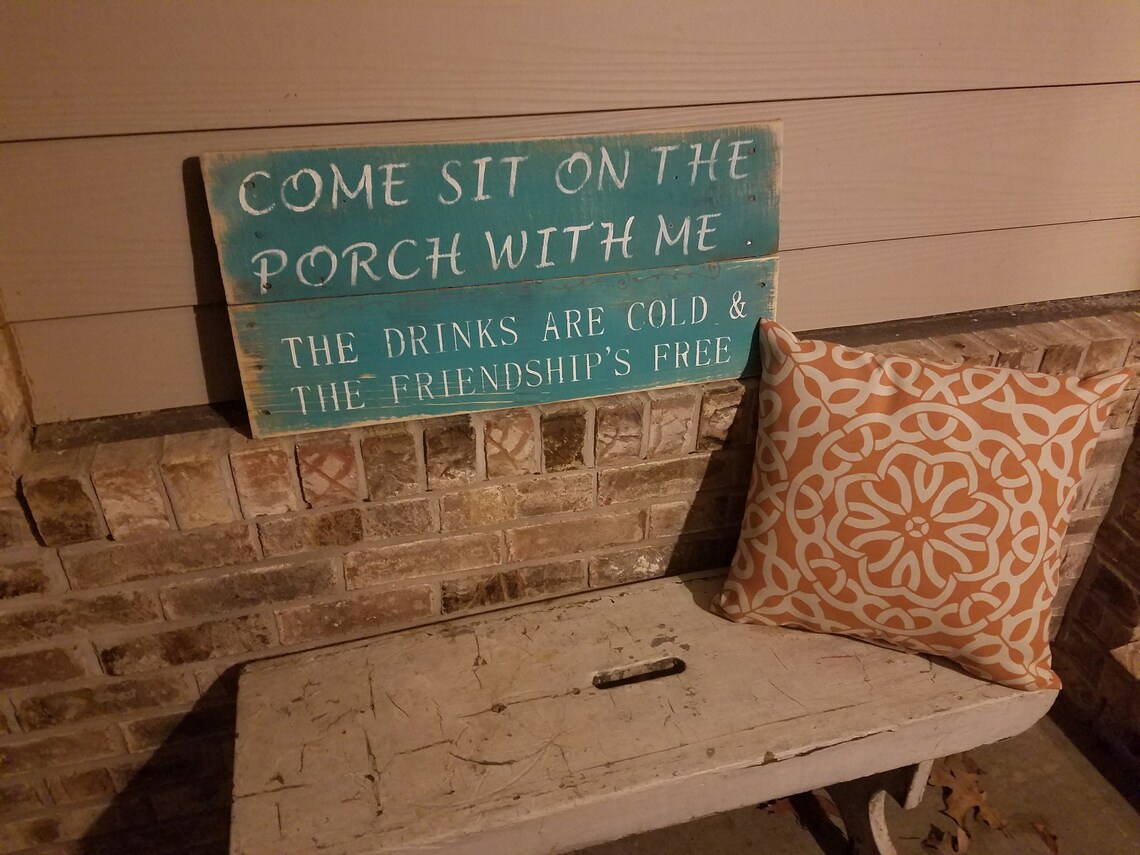 Porch Sign Sit on the Porch With Me Rustic Outdoor Sign - Etsy