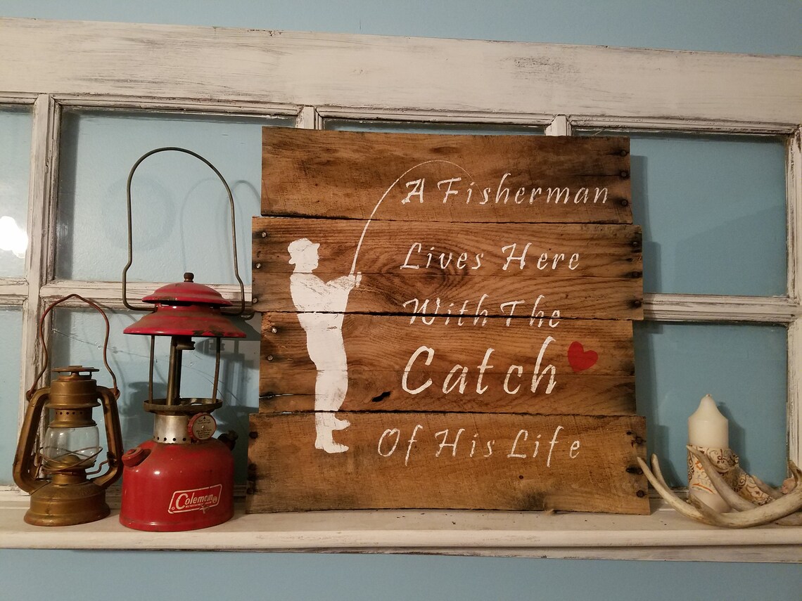 Fisherman Decor Fishing Sign Rustic Fish Decor Catch of His | Etsy