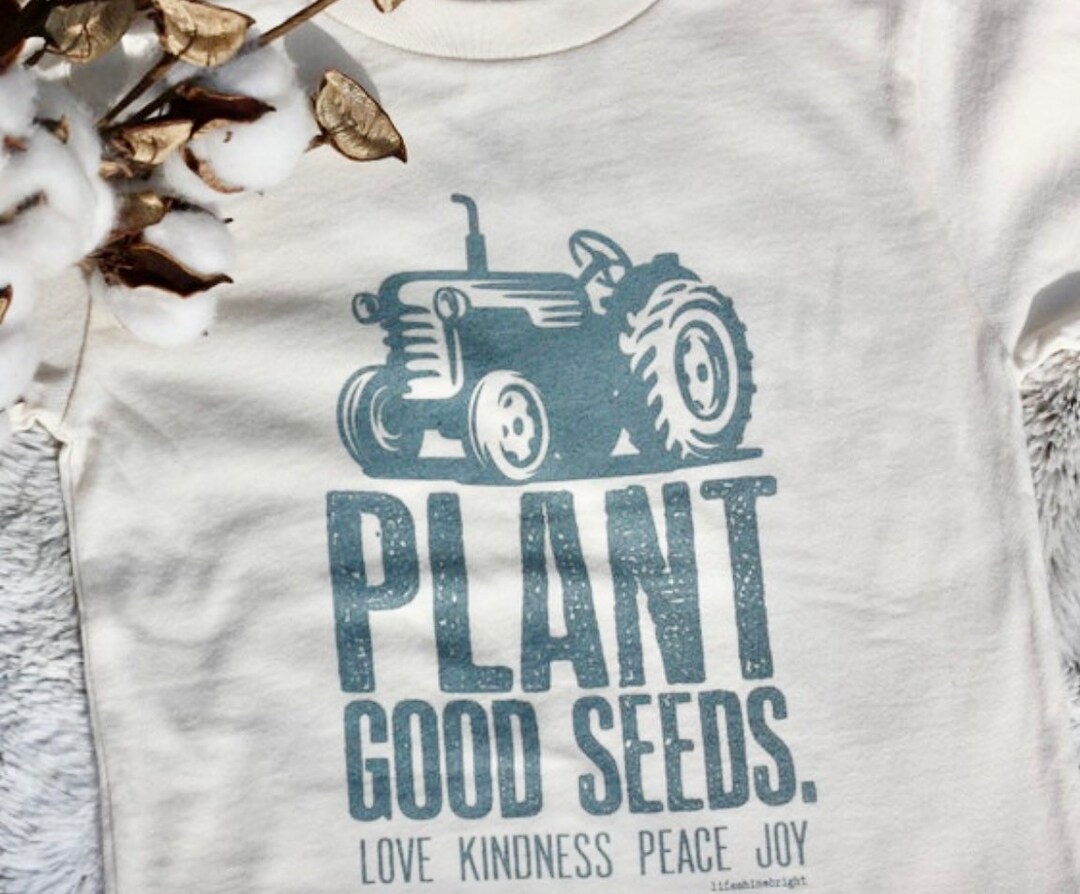 ADULT Plant Good Seeds Tshirt Tractor Tshirt Bella Canvas - Etsy