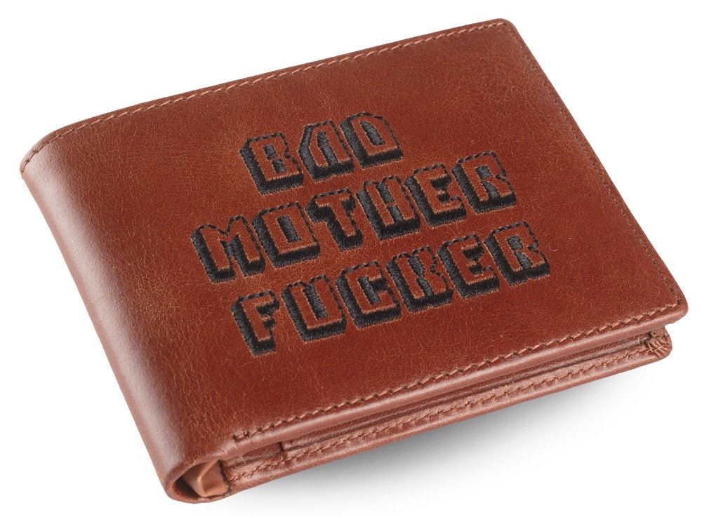 Bad Mother Fucker Brown Embroidered Premium Leather Wallet As Seen in ...
