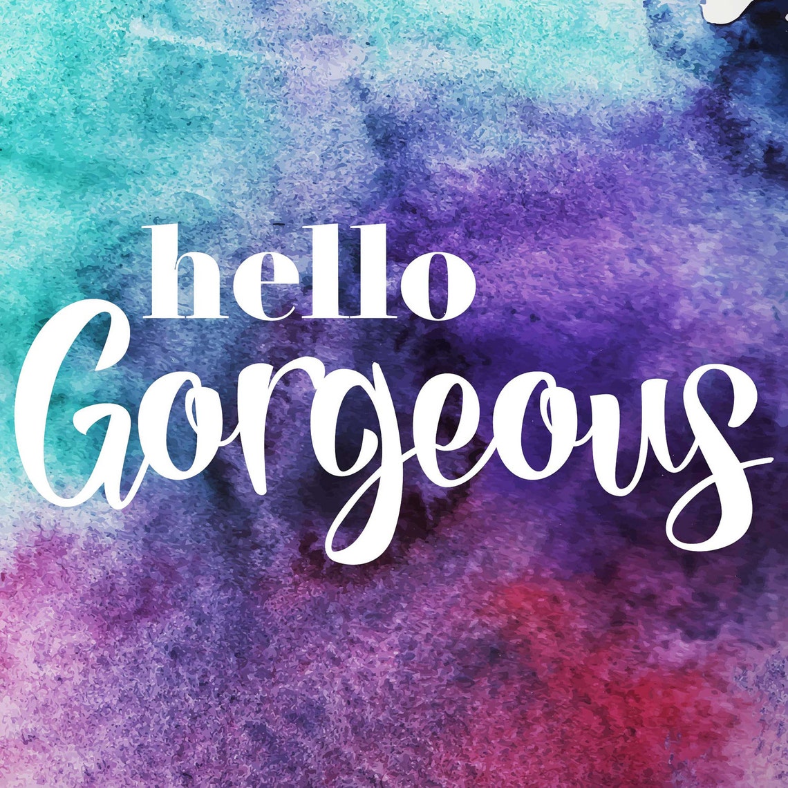 Hello Gorgeous SVG DXF EPS Cutting File for Cricut Explore - Etsy