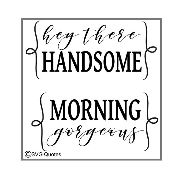 SVG archivo de corte DXF EPS Hey guapo mañana hermosa para - Etsy España