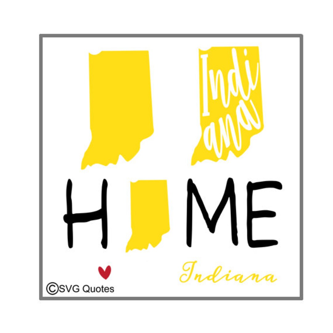 SVG Cutting File Indiana Home DXF EPS for Cricut Explore, Silhouette ...