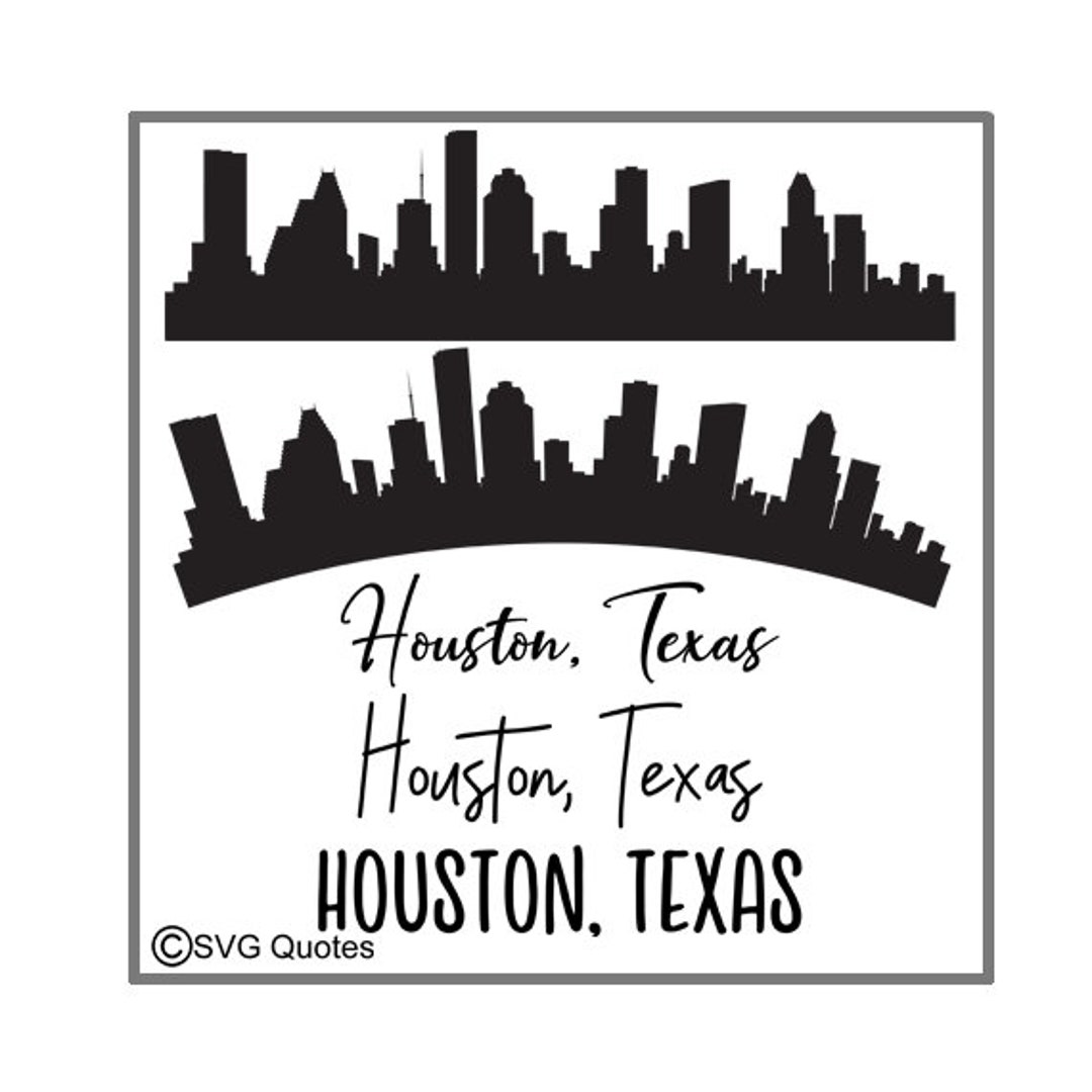 SVG DXF EPS Cutting File Houston Skyline for Cricut Explore, Silhouette ...
