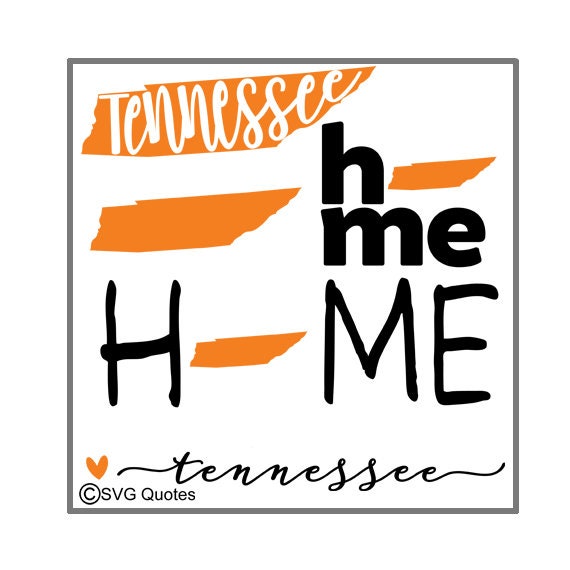 SVG DXF Cutting File Tennessee State Home for Cricut Explore ...