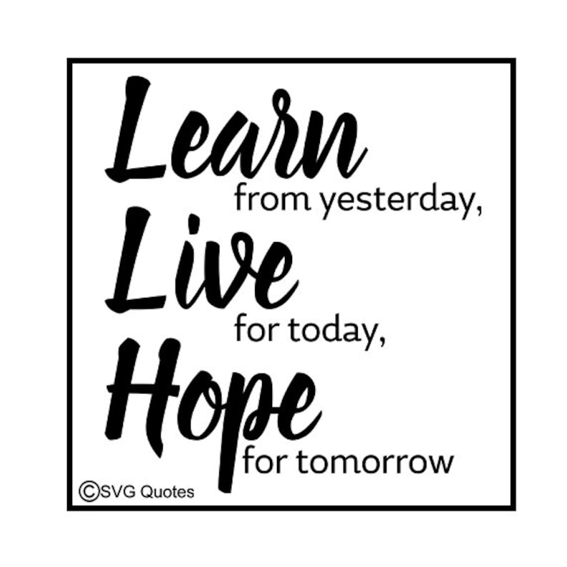 Learn, Live, Hope SVG DXF EPS Cutting File for Cricut Explore ...