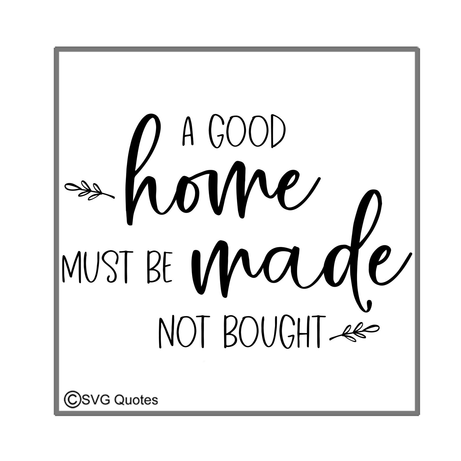 SVG DXF EPS Cutting File Home Made Not Bought for Cricut Explore ...