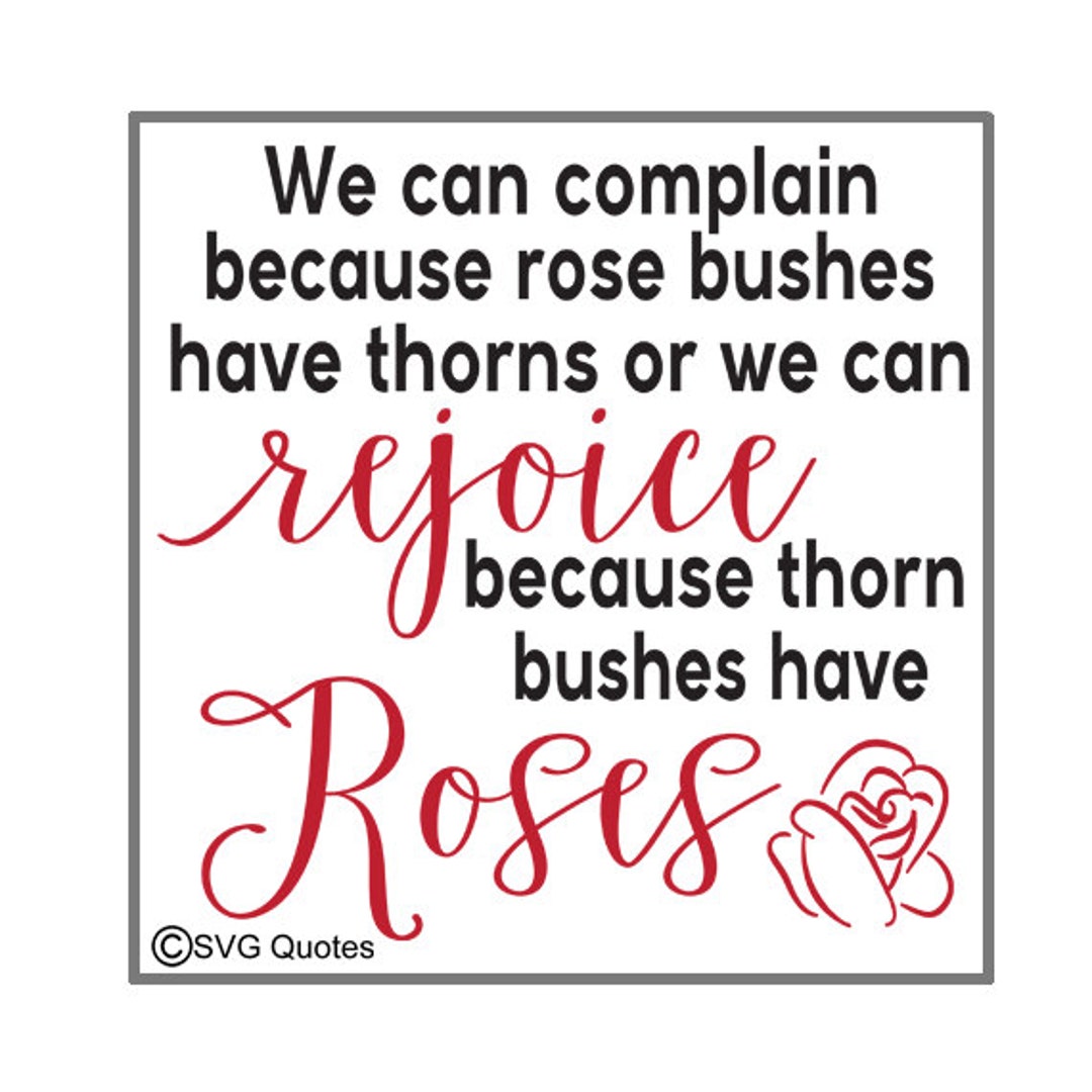 Roses Quote SVG DXF EPS Cutting File for Cricut Explore, Silhouette ...