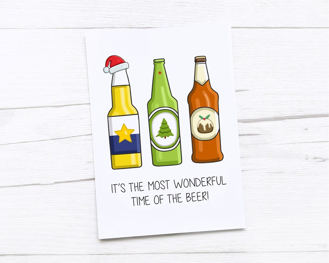 Happy Christmas Card Merry Christmas Wonderful Time of the Year Beer ...
