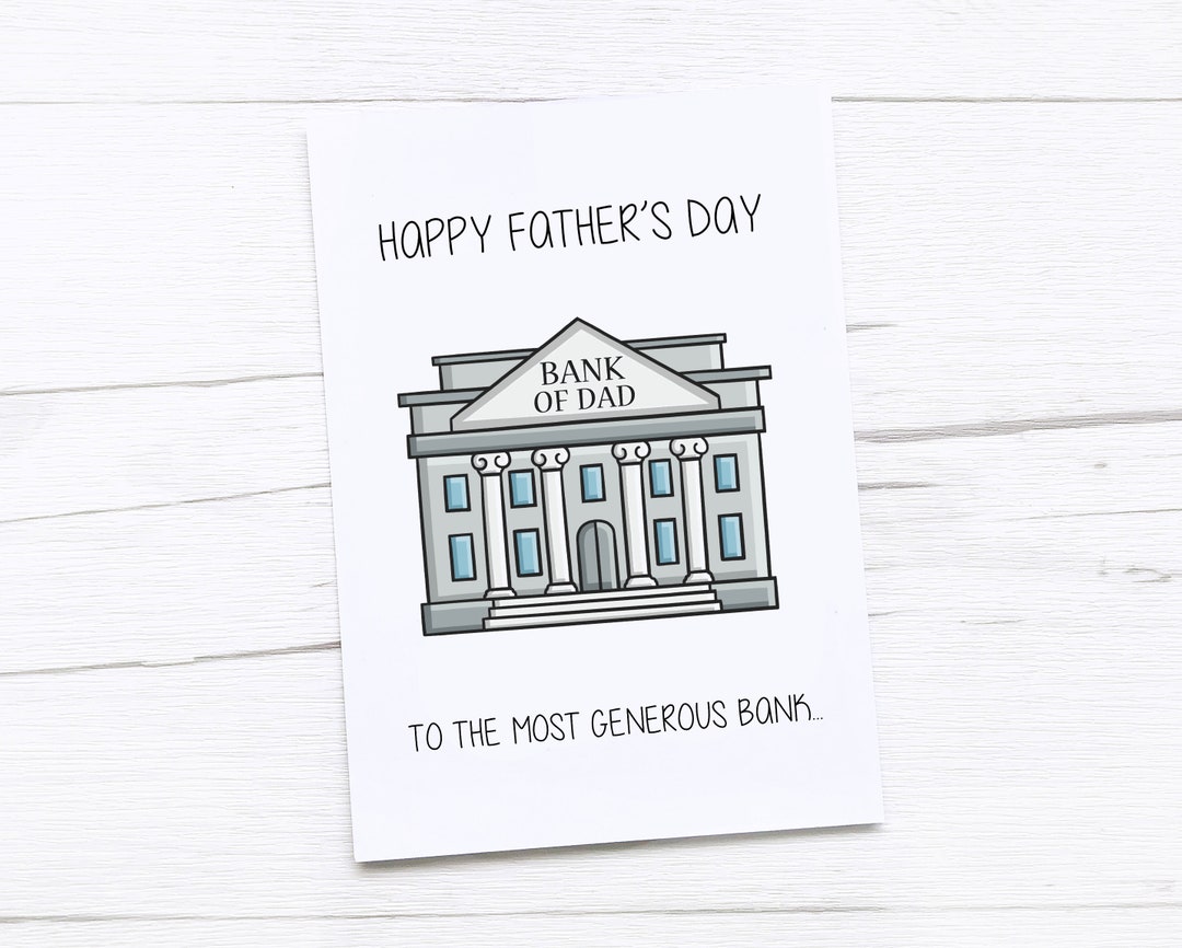Happy Fathers Day Card Dad Card Fathers Day Gift Bank of Dad - Etsy