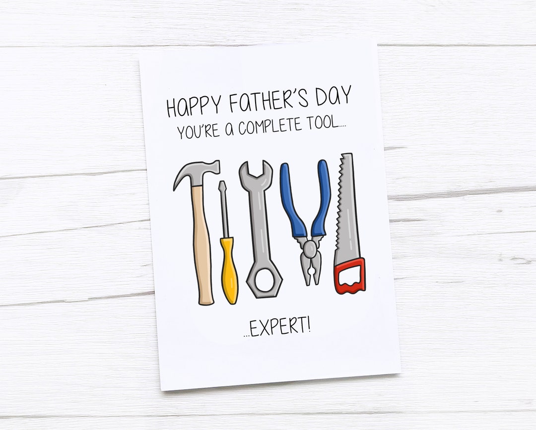 Happy Fathers Day Card | Dad Card | Father’s Day Gift | Tool Expert ...