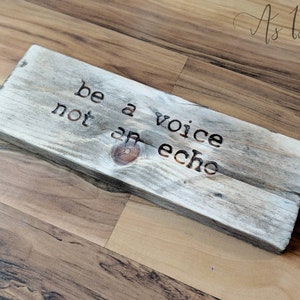 Be A Voice Not an Echo, Graduation Gift, Inspirational Office Quote ...