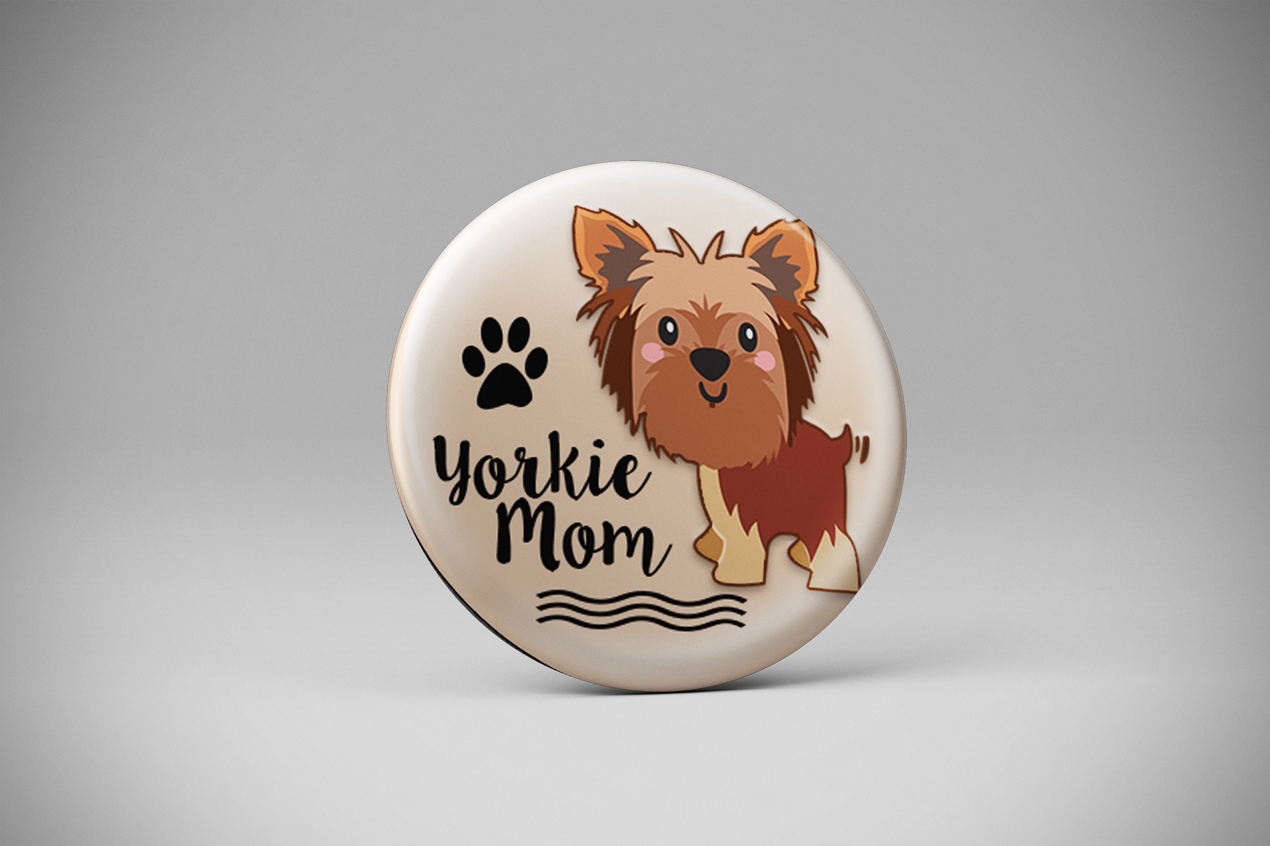 Yorkie Dog Mom Button Pin Back Flat or Magnets Pet button | Etsy