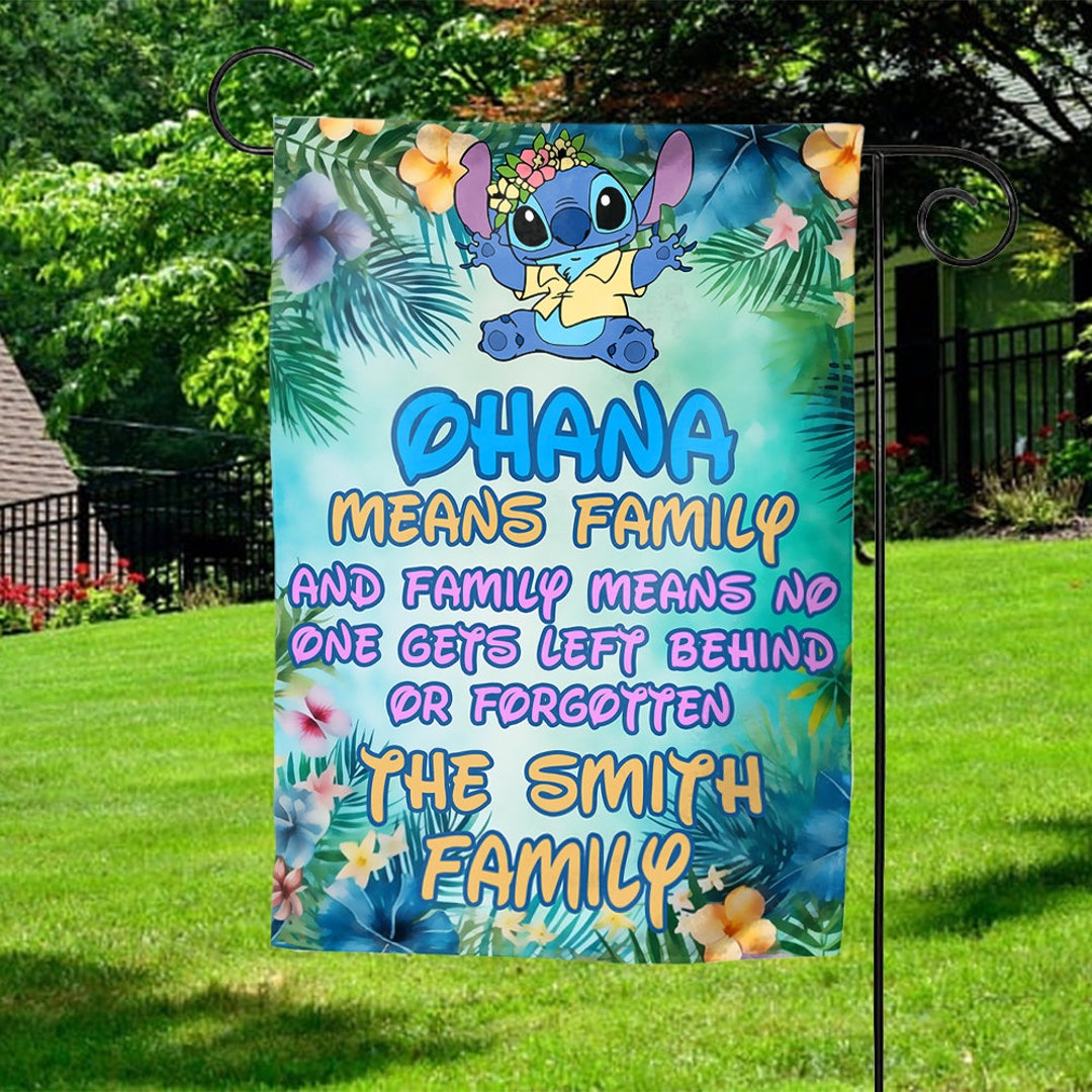 Personalized OHANA Means Family, Lilo and Stitch Yard Flag, Disney Lilo ...
