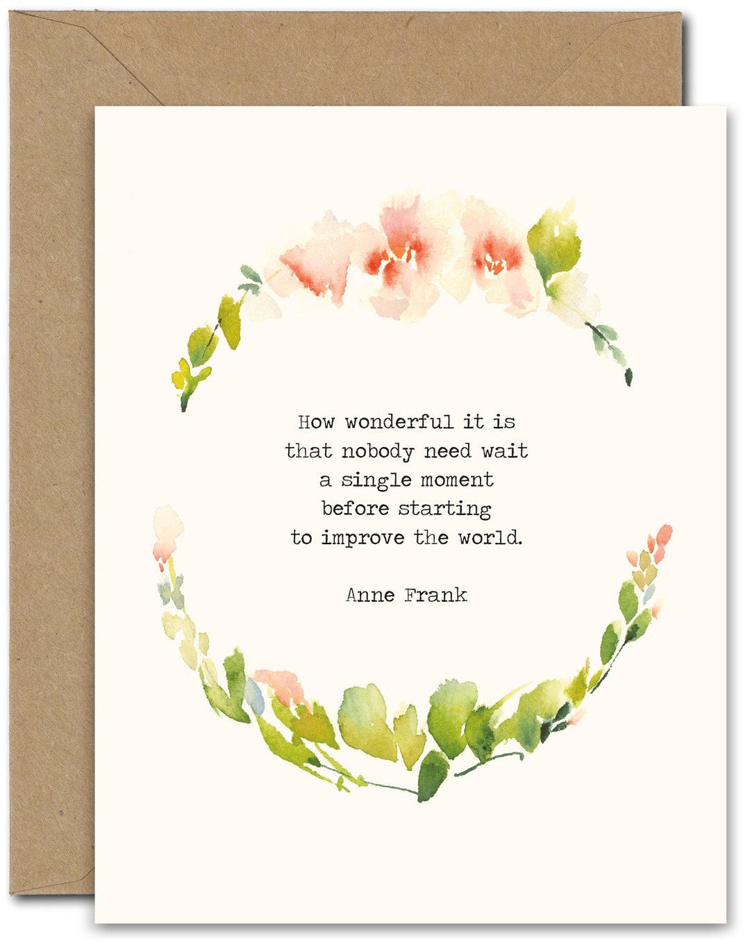 Anne Frank (I) (sl-1) Quote GREETING CARD, June Watercolor, June ...