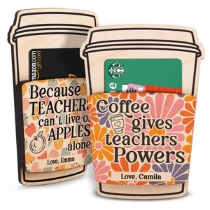 Teacher Appreciation Gift, Teacher Gift Card Holder, Coffee Gift Card ...