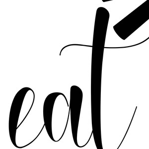 Kitchen Decor, Kitchen Printables, Just Eat It, Kitchen Art, Kitchen ...