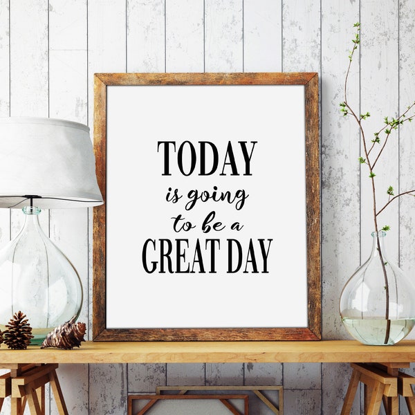 Today is a Great Day - Etsy