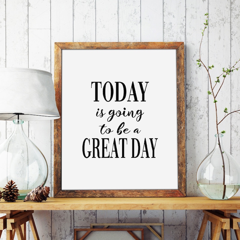 Today is a Great Day - Etsy