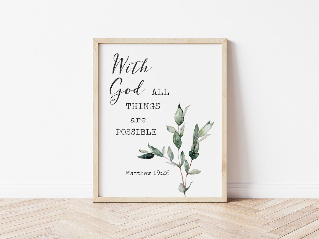 Printable "with God All Things Are Possible" Sign, Matthew 19:26 - Etsy