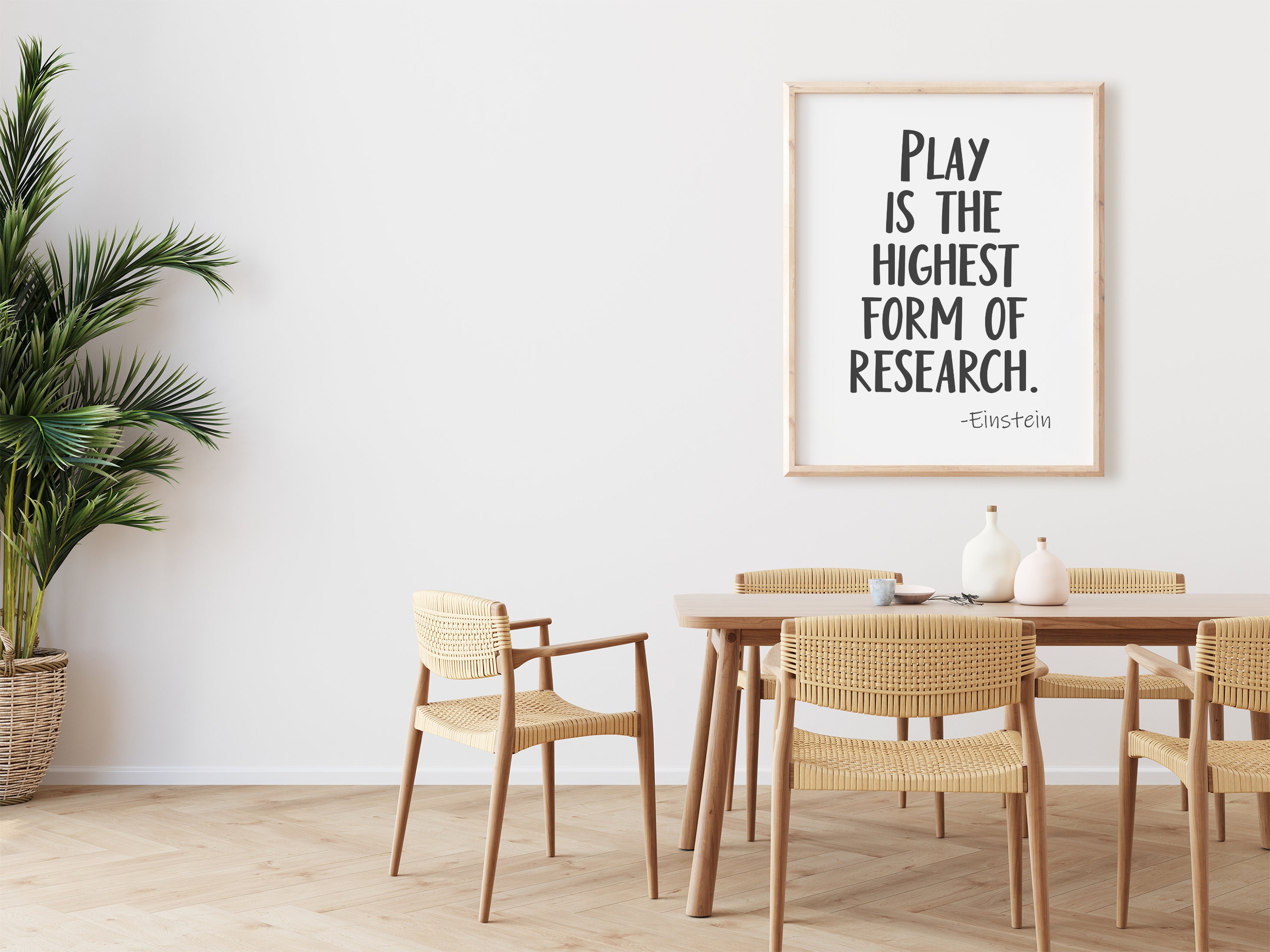 Printable "play is the Highest Form of Research" Quote by Albert ...